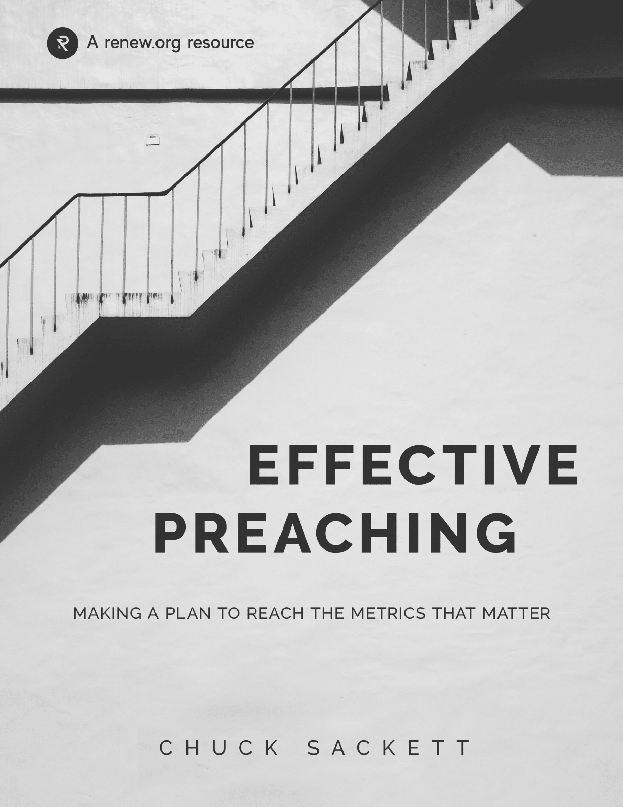 Effective Preaching: Making a Plan to Reach the Metrics That Matter ...
