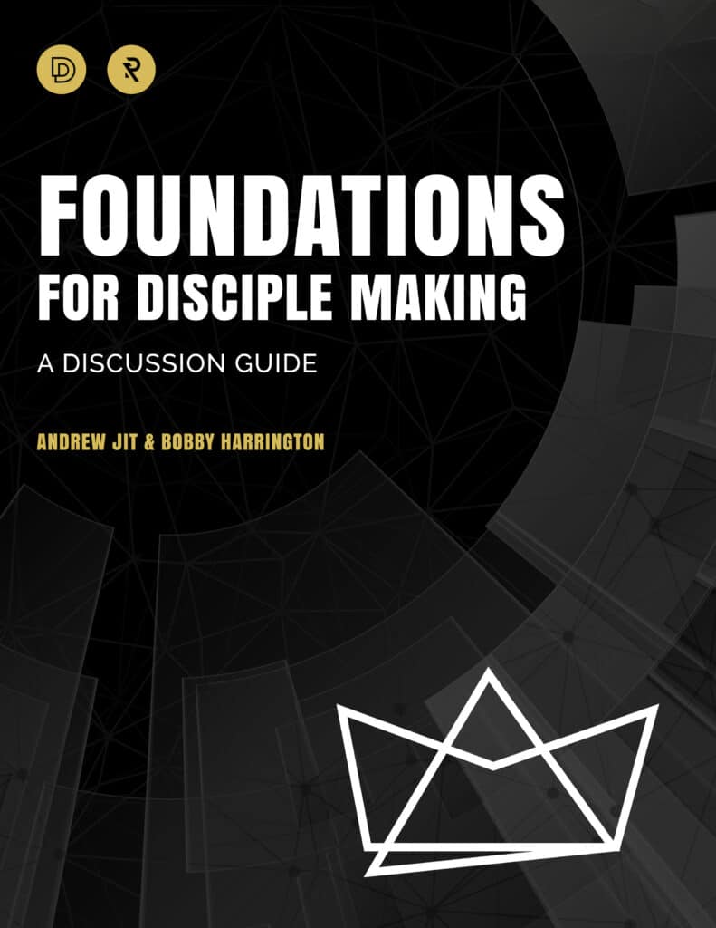 Foundations for Disciple Making: A Discussion Guide » renew.org